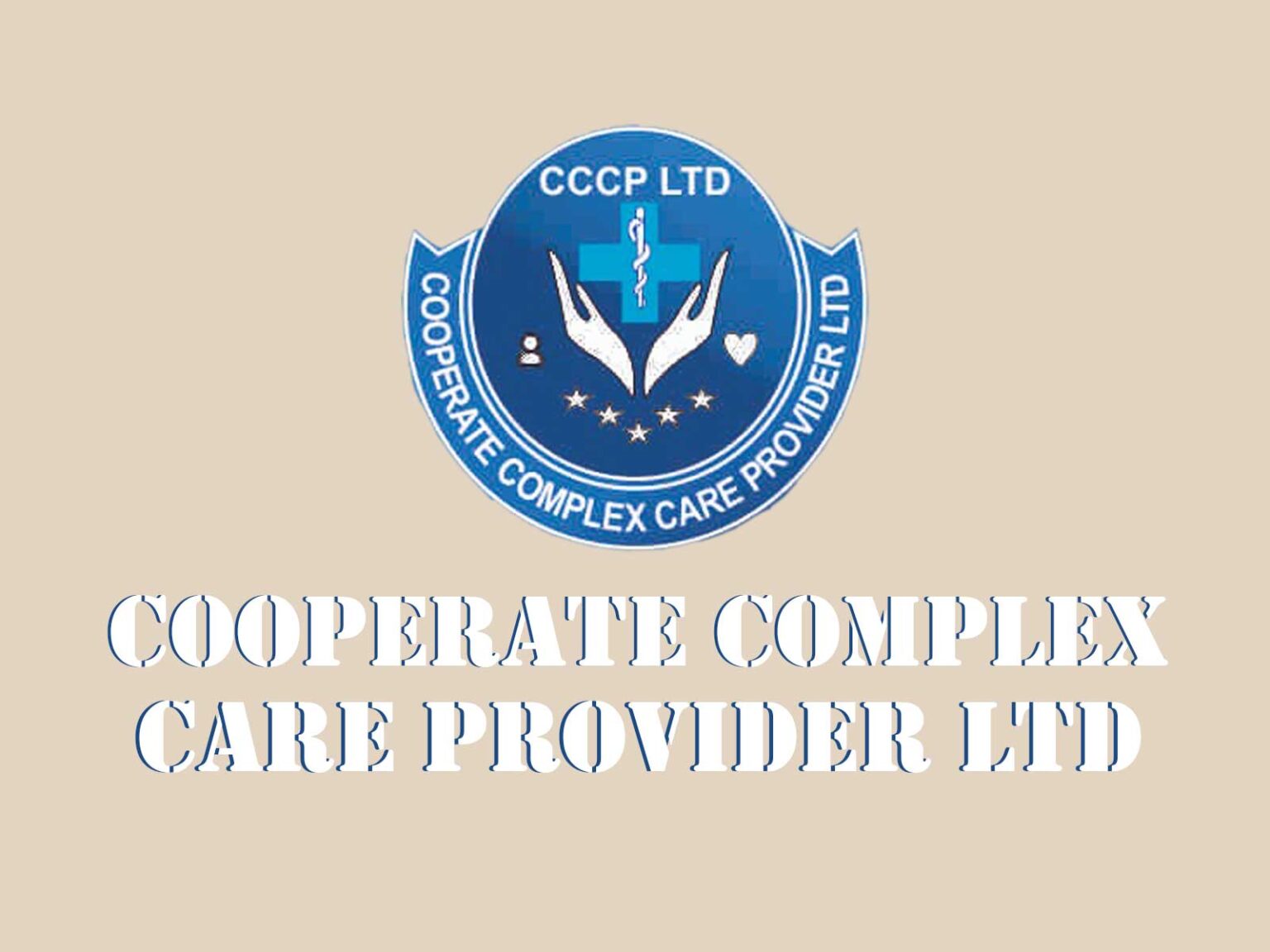 Cooperate Complex Care Provider Ltd